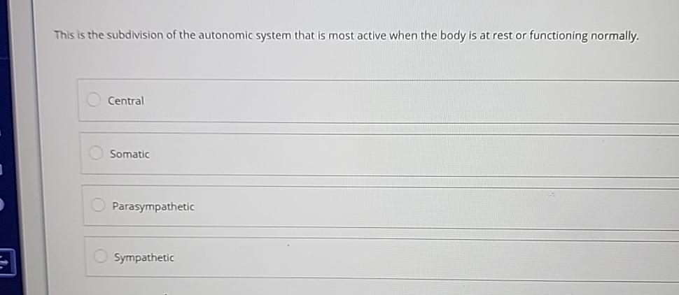 Solved This is the subdivision of the autonomic system that | Chegg.com Solved This is the subdivision of the autonomic system that | Chegg.com