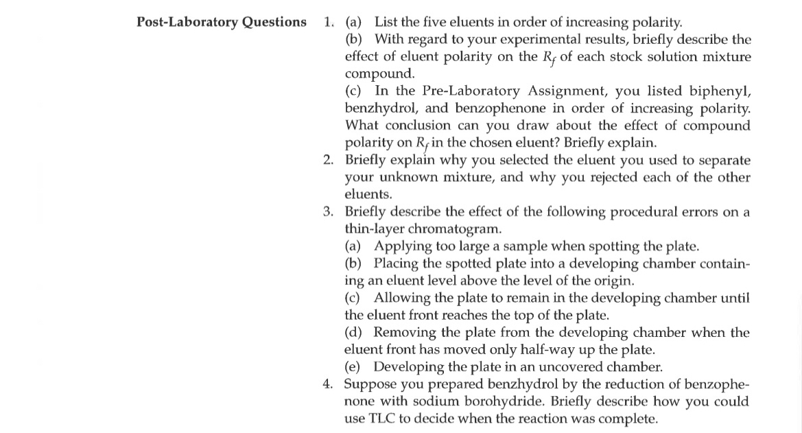 Solved Post-Laboratory Questions(a) ﻿List the five eluents | Chegg.com