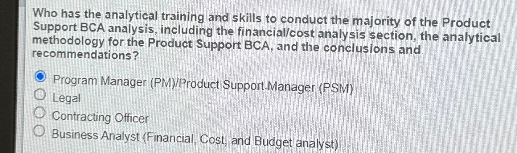 Solved Who has the analytical training and skills to conduct | Chegg.com