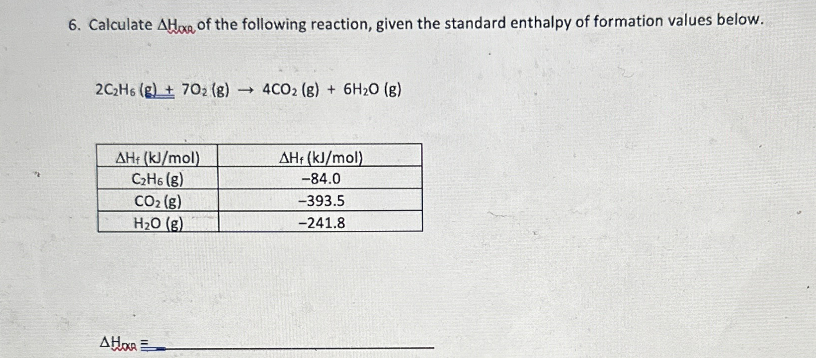 Solved Calculate ΔH× ﻿of the following reaction, given the | Chegg.com