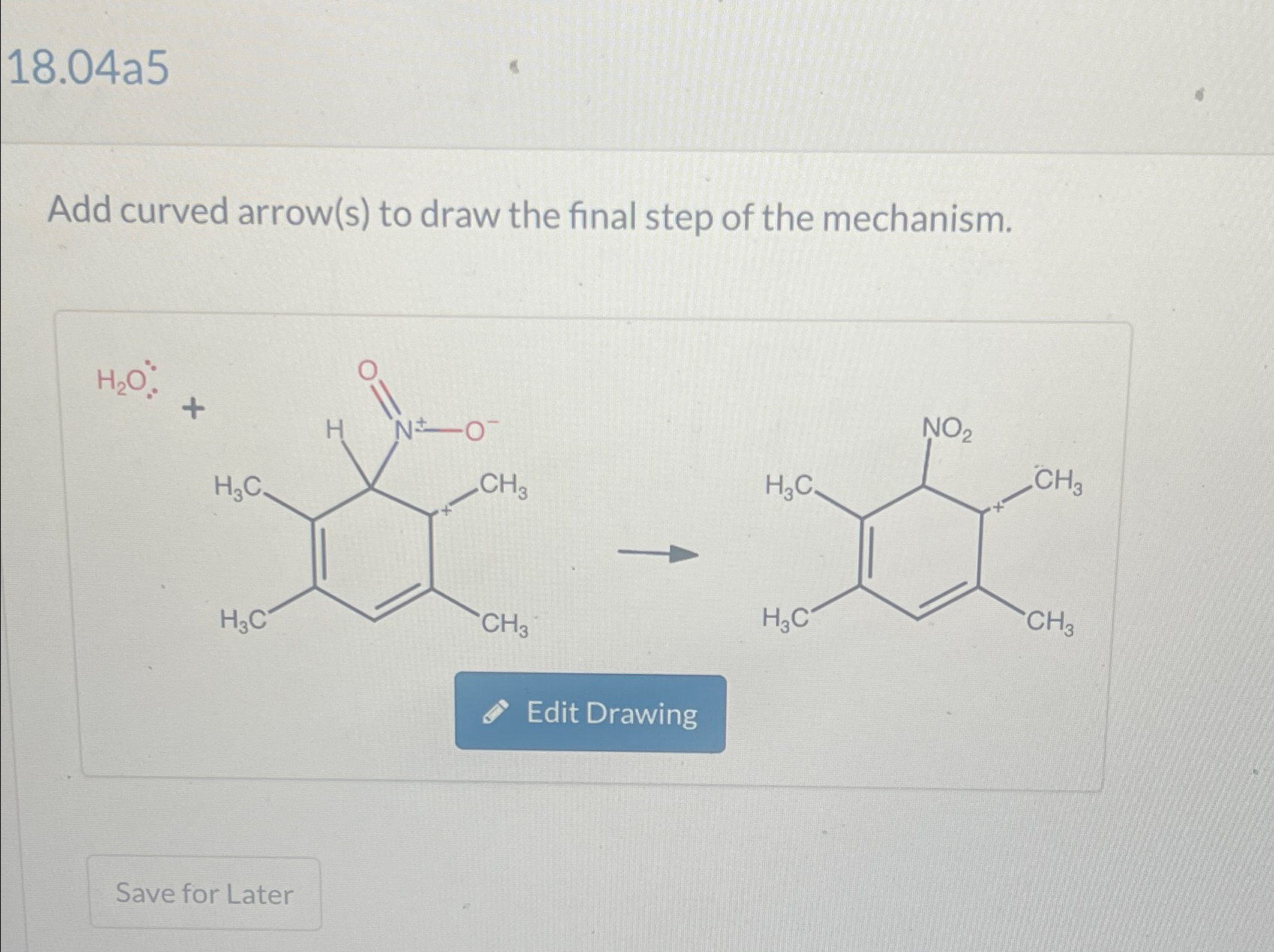 Solved 18.04a5Add curved arrow(s) ﻿to draw the final step of | Chegg.com