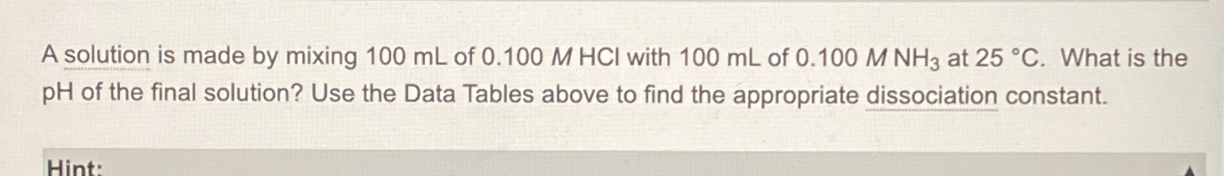 Solved A solution is made by mixing 100mL ﻿of 0.100MHCl | Chegg.com