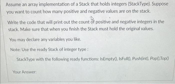 Solved Assume an array implementation of a Stack that holds | Chegg.com
