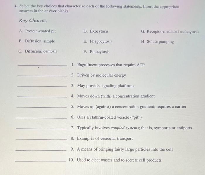 Solved 4. Select the key choices that characterize each of | Chegg.com