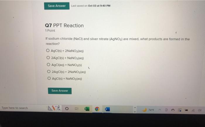 Solved 1Point If sodium chloride (NaCl2 and silver nitrate | Chegg.com