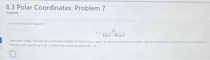 Solved 8 3 Polar Coordinates Problem 7 1 Point A Curve