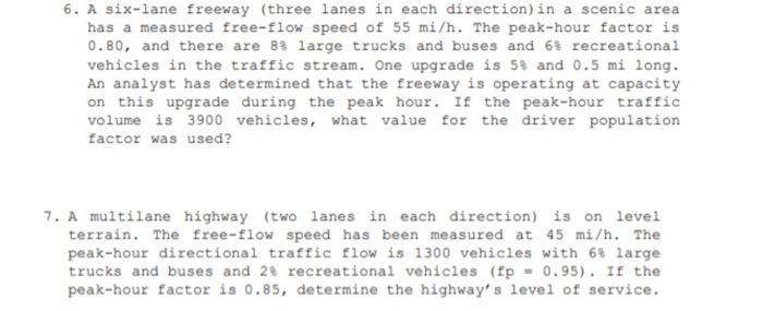 6. A six-lane freeway (three lanes in each direction) | Chegg.com