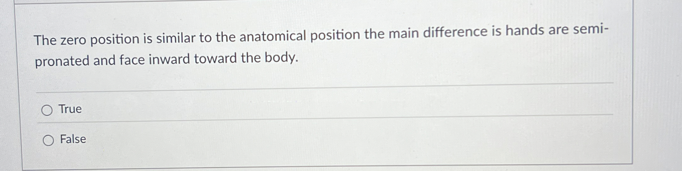 Solved The zero position is similar to the anatomical | Chegg.com