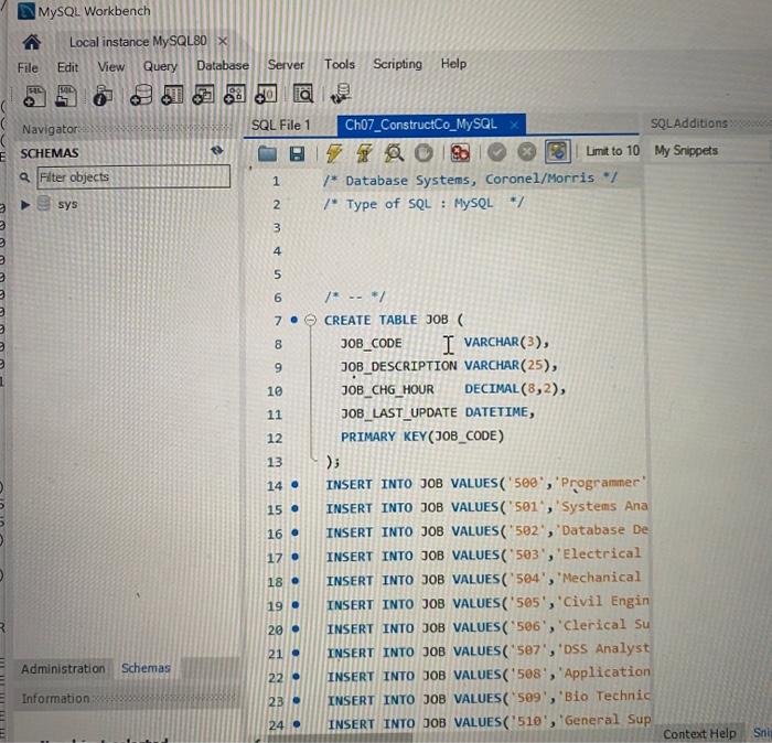 Solved I uploaded a file to paste a code in to MYSQL. I need | Chegg.com