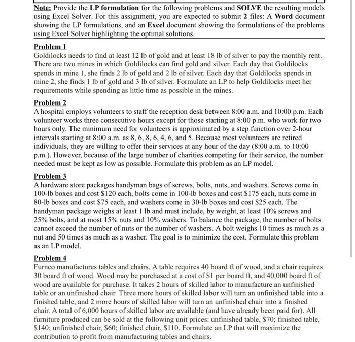 Solved Note: Provide the LP formulation for the following | Chegg.com