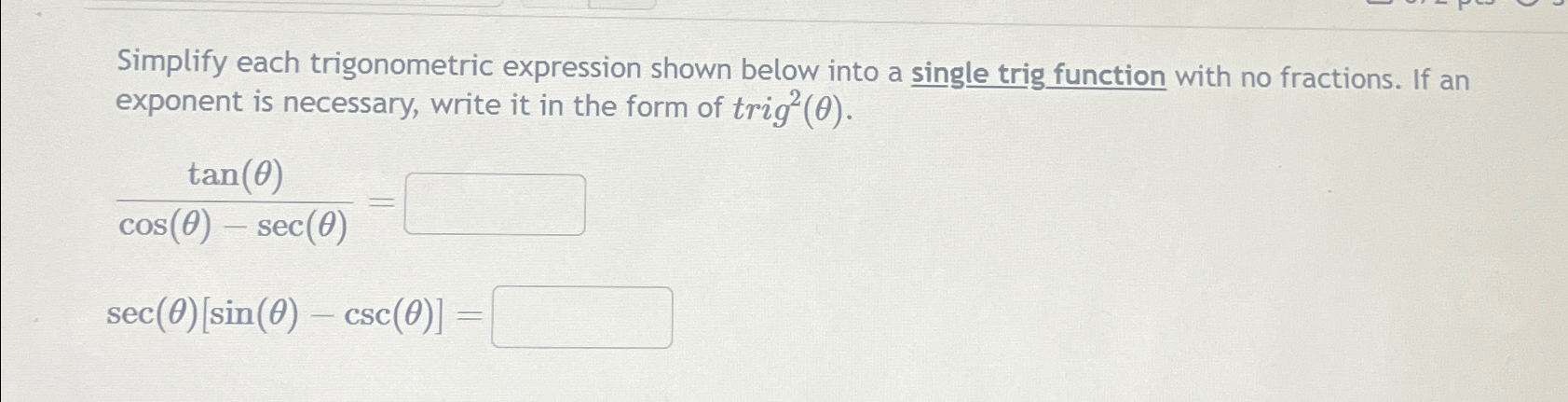 Solved Simplify Each Trigonometric Expression Shown Below