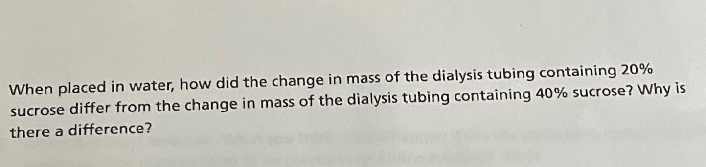 Solved When placed in water, how did the change in mass of | Chegg.com