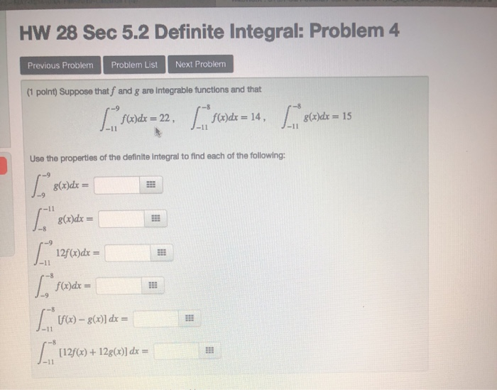 Solved HW 28 Sec 5.2 Definite Integral: Problem 4 Previous | Chegg.com