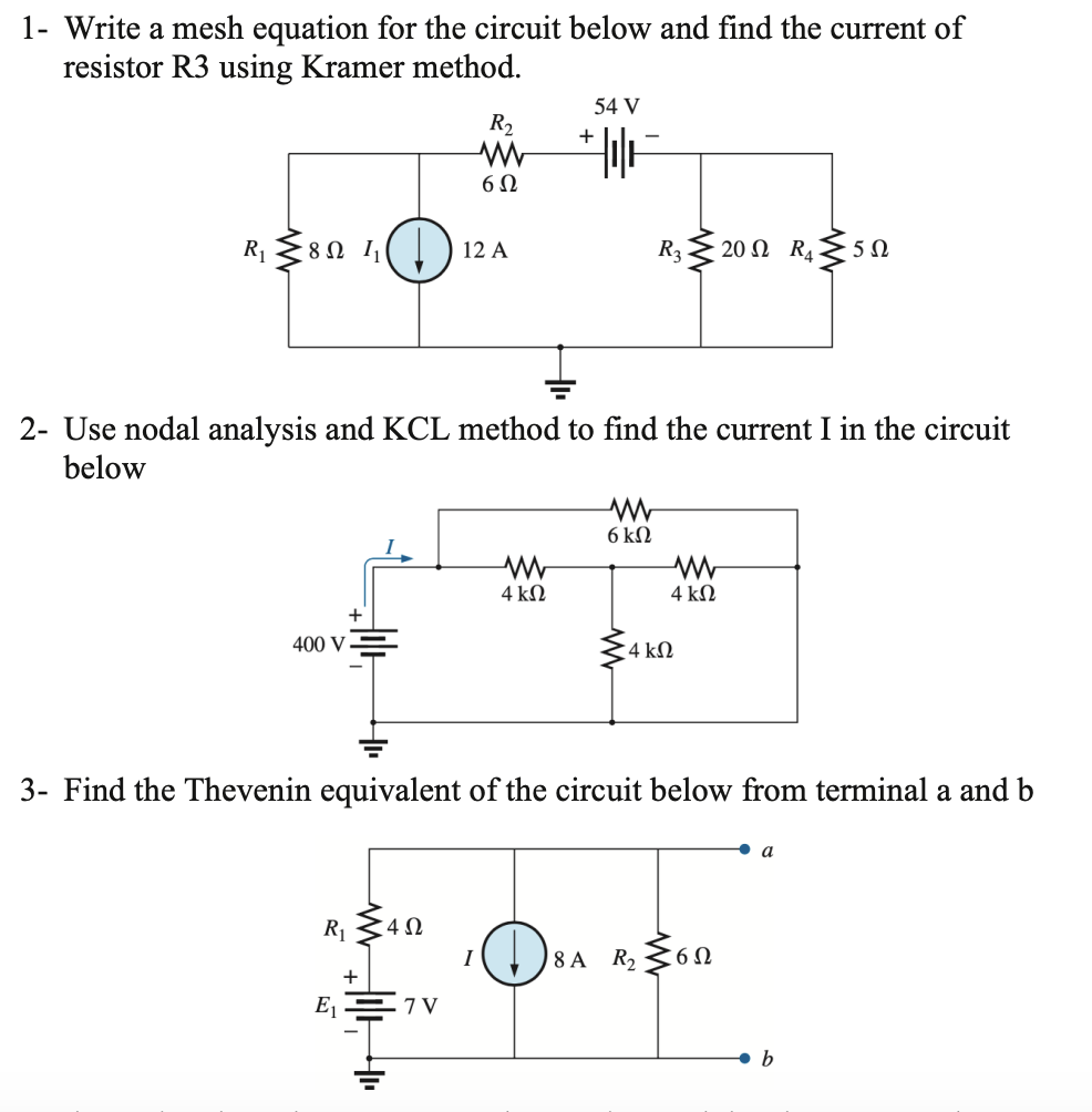 Solved 1- ﻿Write a mesh equation for the circuit below and | Chegg.com
