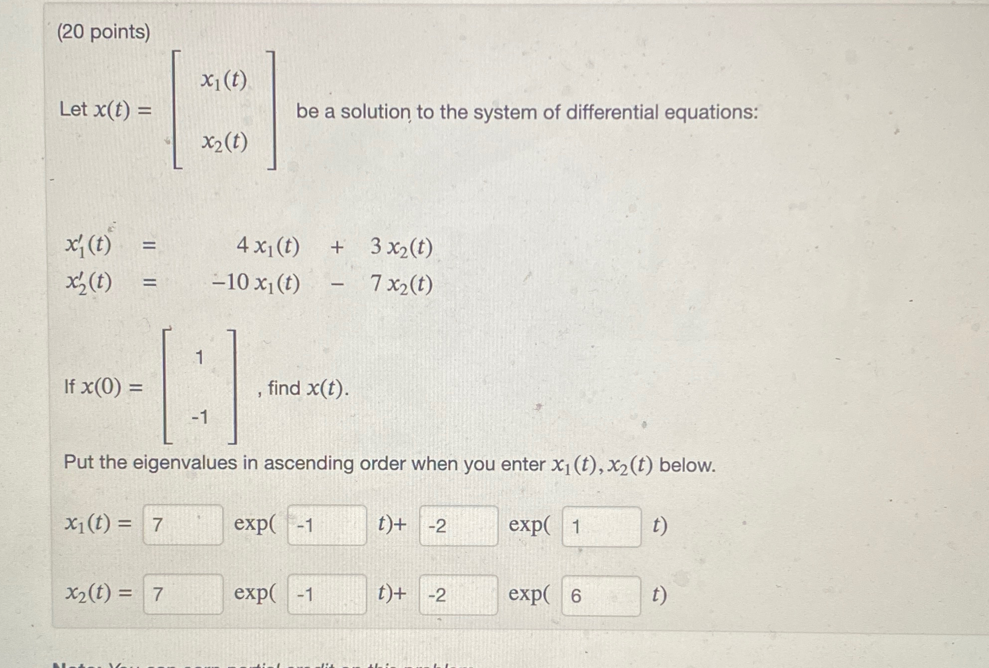 Solved (20 ﻿points)Let x(t)=[x1(t)x2(t)] ﻿be a solution to | Chegg.com