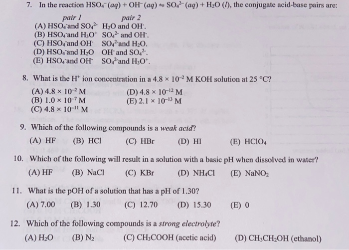 Solved 7. In the reaction HSO4 (aq) + OH- (aq) - SO42- (aq) | Chegg.com