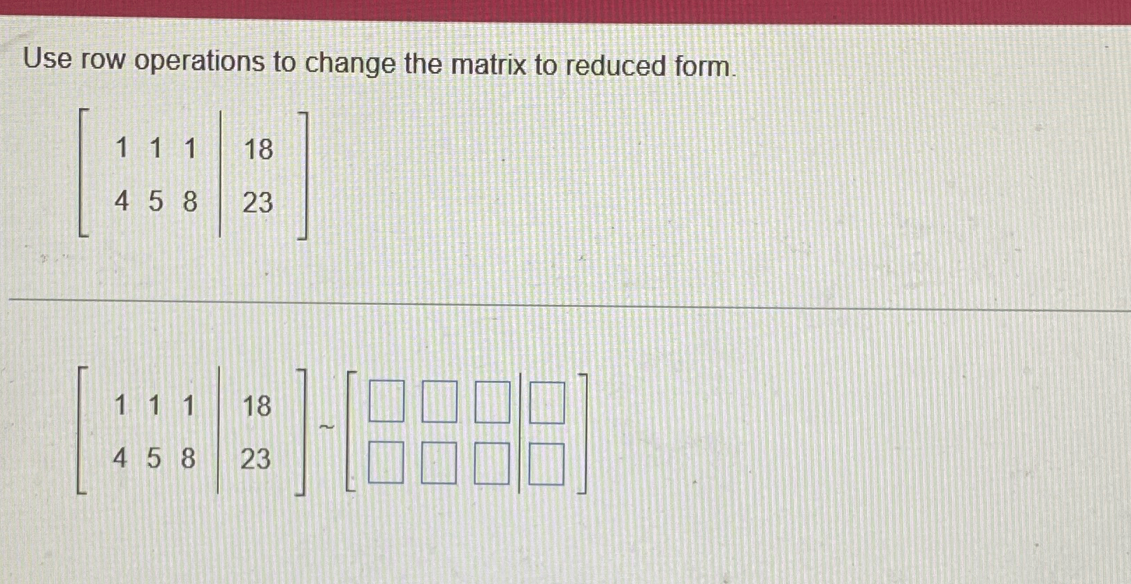 Solved Use row operations to change the matrix to reduced | Chegg.com