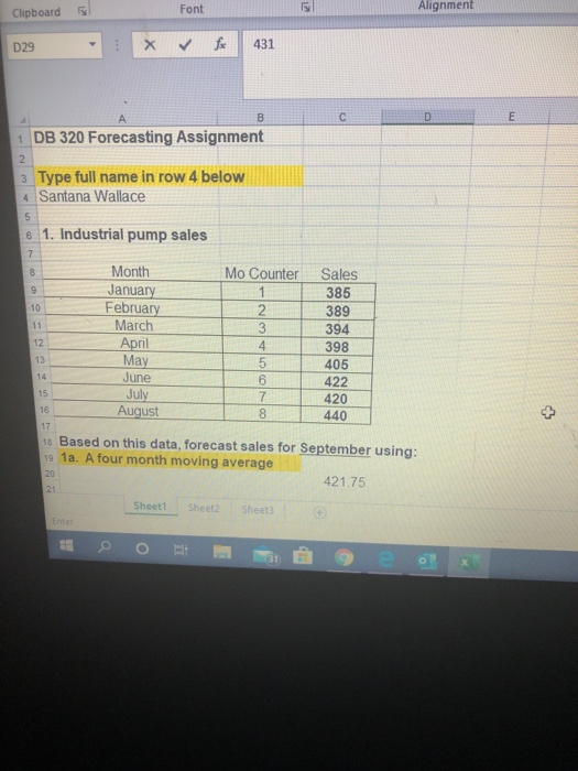 Solved Clipboard Font Alignment D29 fx 431 В c D E 1 DB 320 | Chegg.com