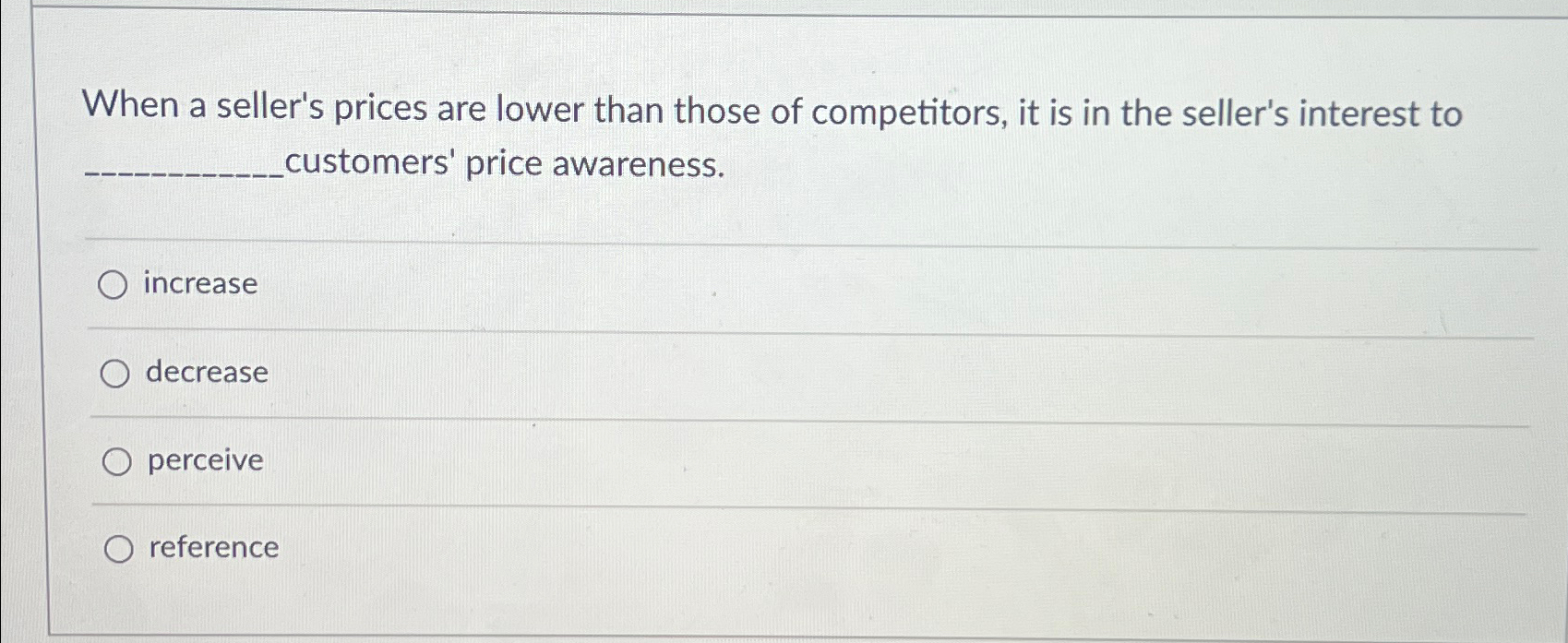 Solved When a seller's prices are lower than those of | Chegg.com