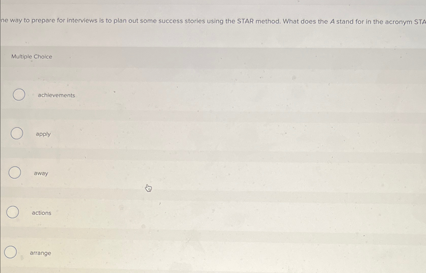 Solved ne way to prepare for interviews is to plan out some | Chegg.com