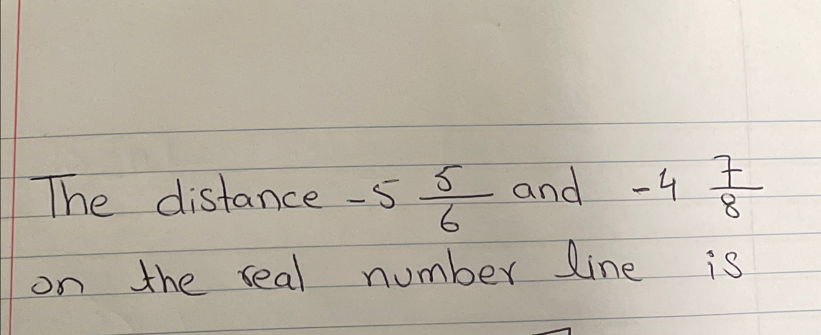 Solved The distance -556 ﻿and -478 ﻿on the real number line | Chegg.com