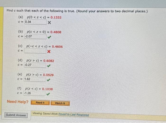 Solved Find c such that each of the following is true. | Chegg.com
