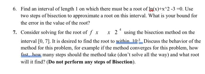 Solved 6. Find an interval of length 1 on which there must | Chegg.com