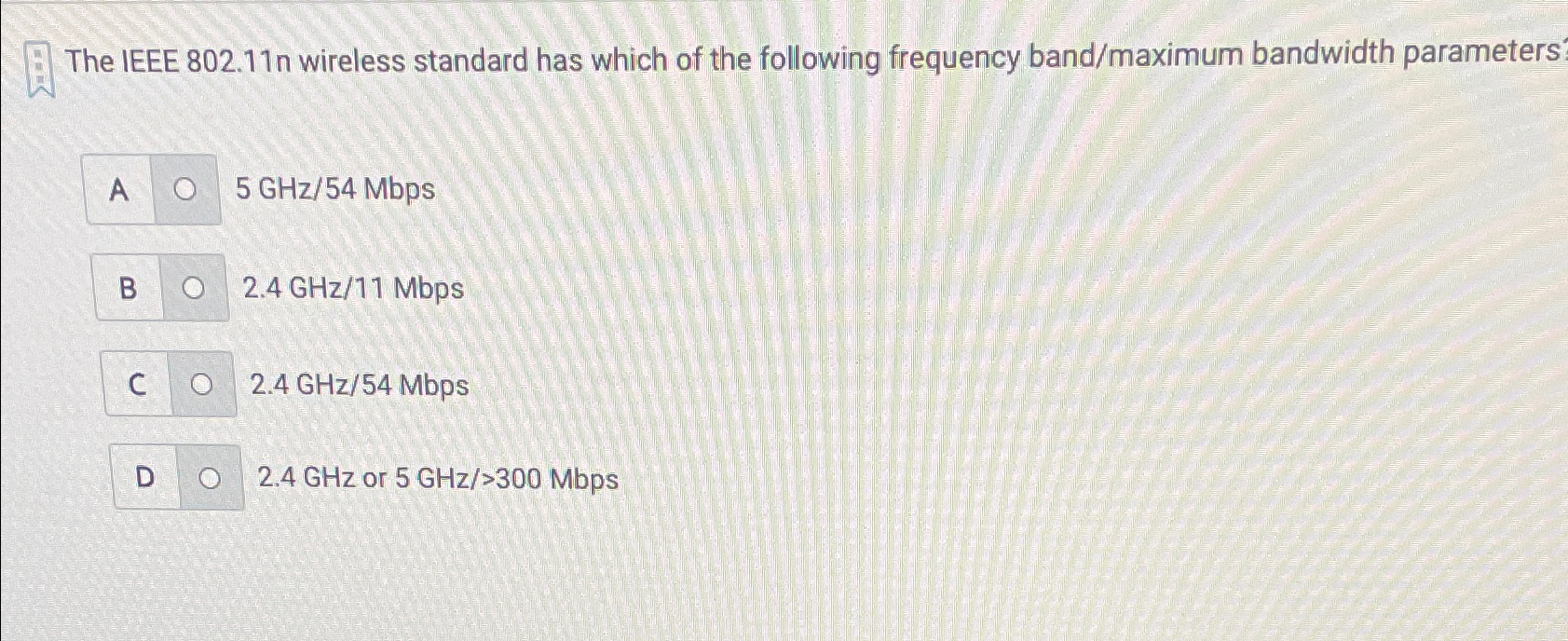 Solved The IEEE 802.11n ﻿wireless standard has which of the | Chegg.com