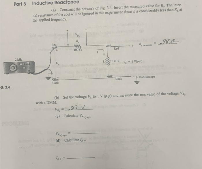 Solved Part 3 Inductive Reactance (a) Construct the network | Chegg.com