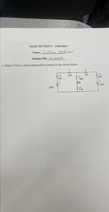 Solved 1. (60pts) Find 1 s using superposition method in the | Chegg.com