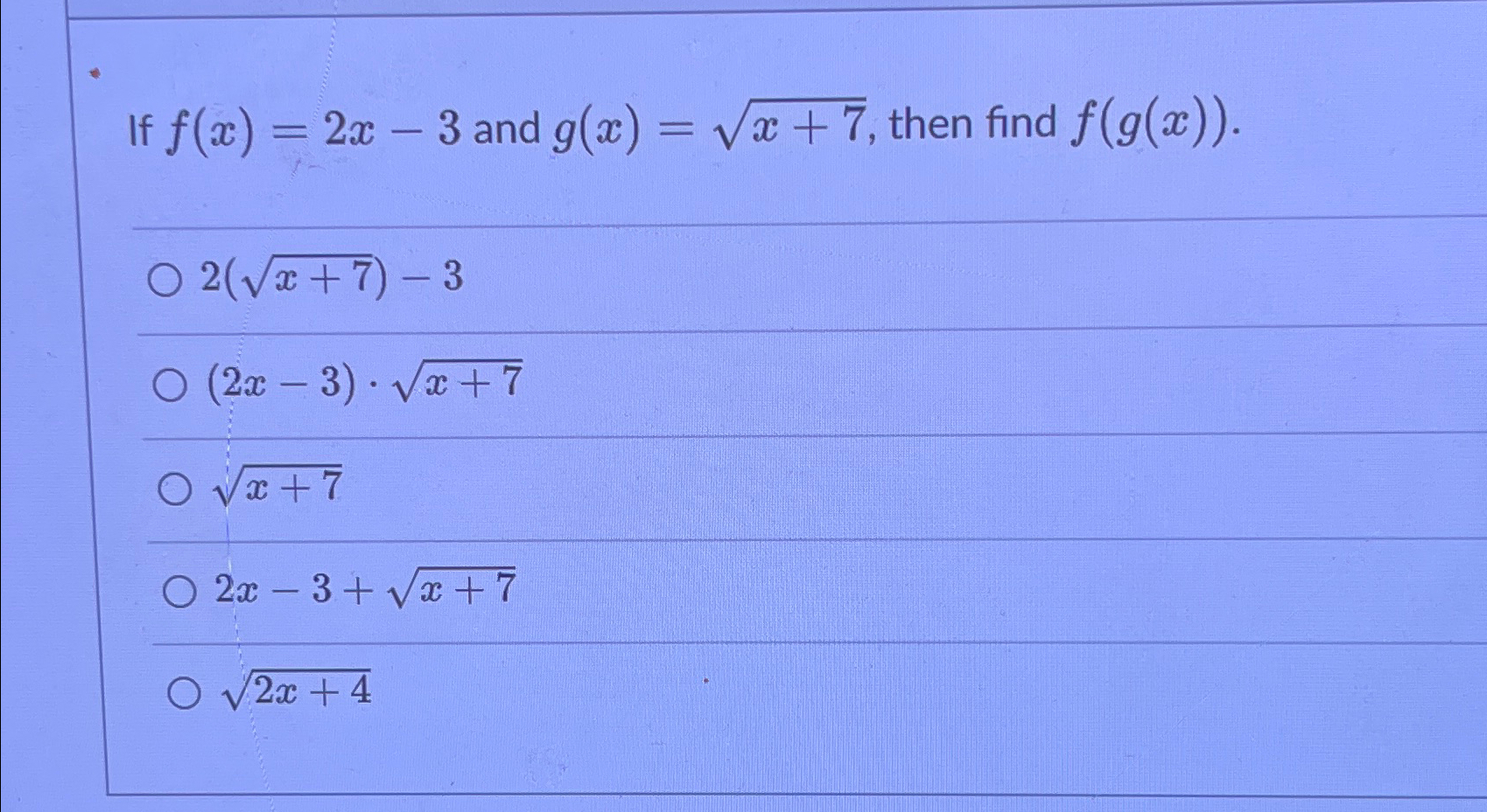 Solved If F X 2x 3 ﻿and G X X 72 ﻿then Find