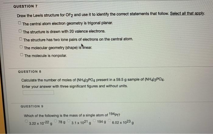 Solved QUESTION 7 Draw the Lewis structure for OF2 and use | Chegg.com