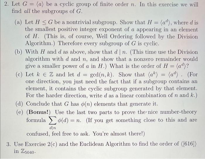 Solved Let G= a be a cyclic group of finite order n. In | Chegg.com