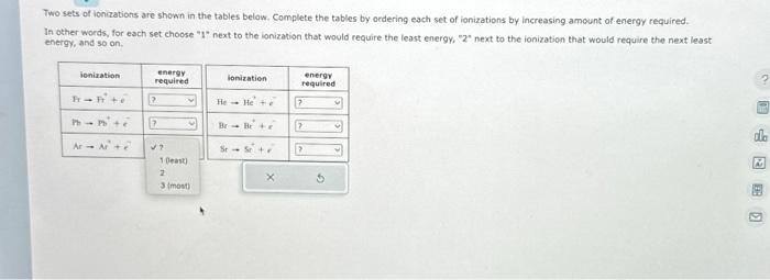 Solved Two sets of lonizations are shown in the tables | Chegg.com