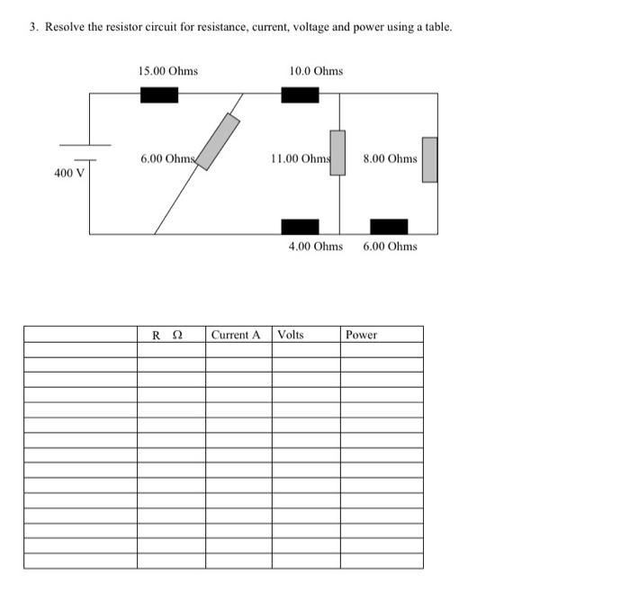Solved 3. Resolve the resistor circuit for resistance, | Chegg.com