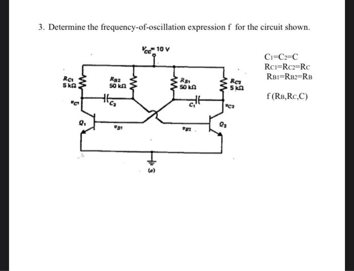 Solved 3. Determine the frequency-of-oscillation expression | Chegg.com