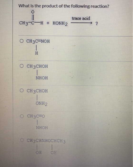 Solved What is the product of the following reaction? о | Chegg.com