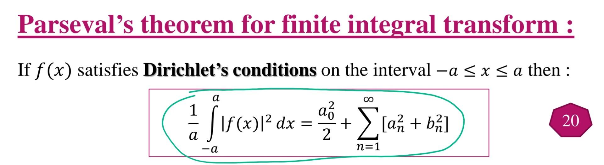 Solved Parseval's theorem for finite integral transform : If | Chegg.com