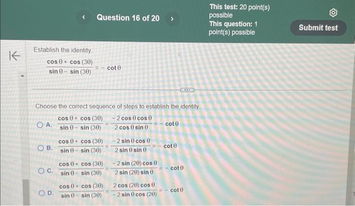 Solved Establish the identity sinθ−sin(3θ)cosθ+cos(3θ)=−cotθ | Chegg.com