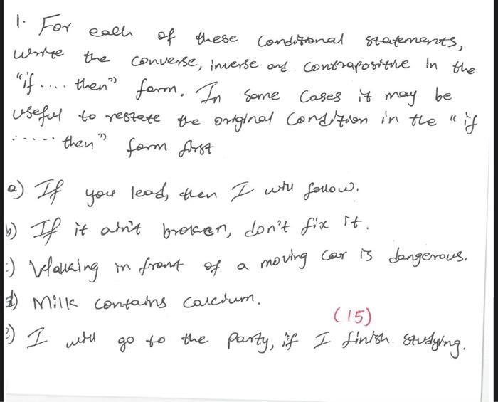 Solved 1. For each of these Conditional statements, write | Chegg.com