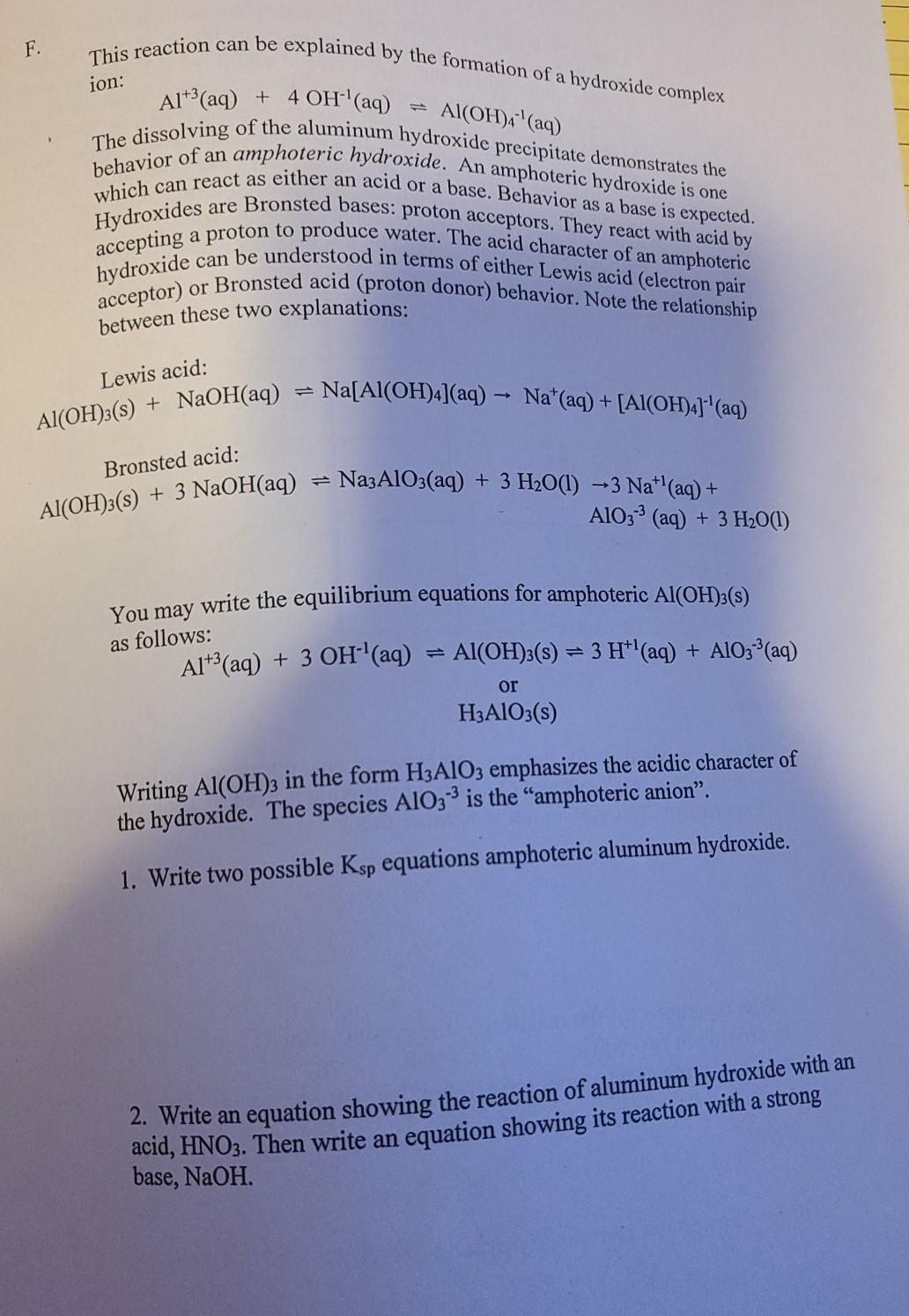 Solved F. ion: Al(OH)4 (aq) amphoteric hydroxide. An | Chegg.com