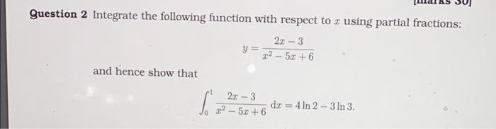 Solved Question 2 Integrate the following function with | Chegg.com