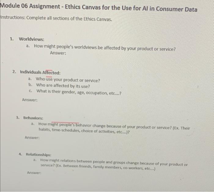 Solved Module 06 Assignment - Ethics Canvas for the Use for | Chegg.com