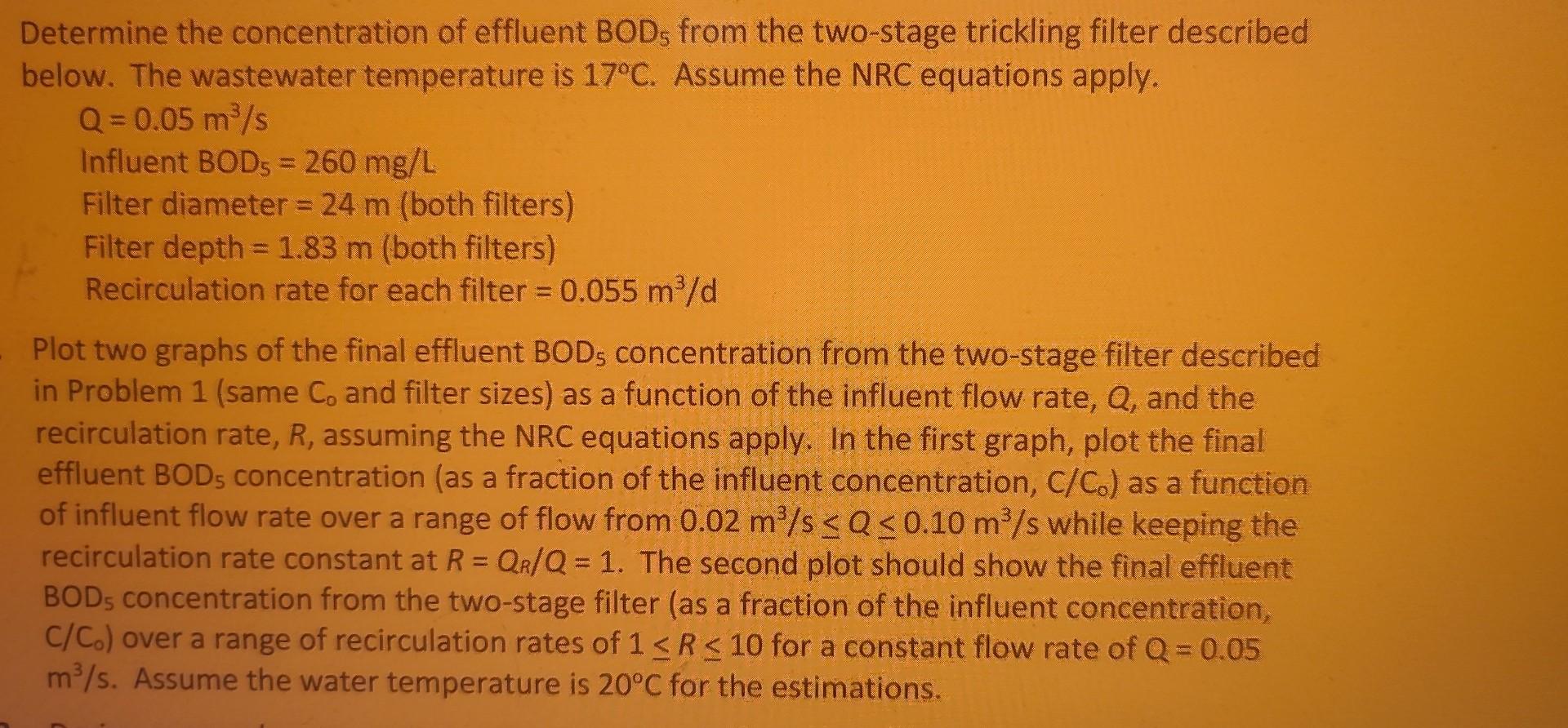 Solved Determine the concentration of effluent BOD5 from the | Chegg.com