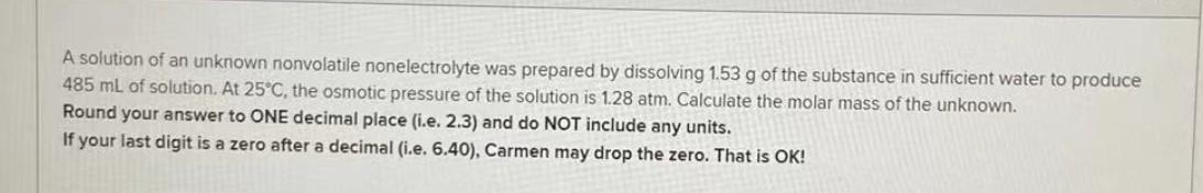 Solved A solution of an unknown nonvolatile nonelectrolyte | Chegg.com