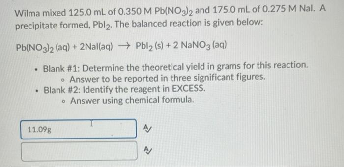 Solved Wilma mixed 125.0 mL of 0.350 M Pb(NO3)2 and 175.0 mL | Chegg.com
