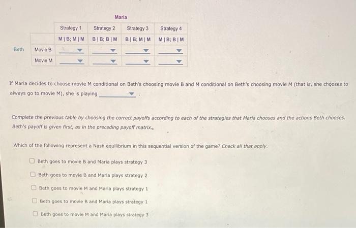 Solved Beth and Maria are trying to decide what movie to see | Chegg.com