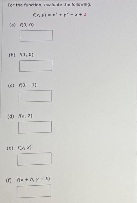 Solved For the function, evaluate the following. | Chegg.com