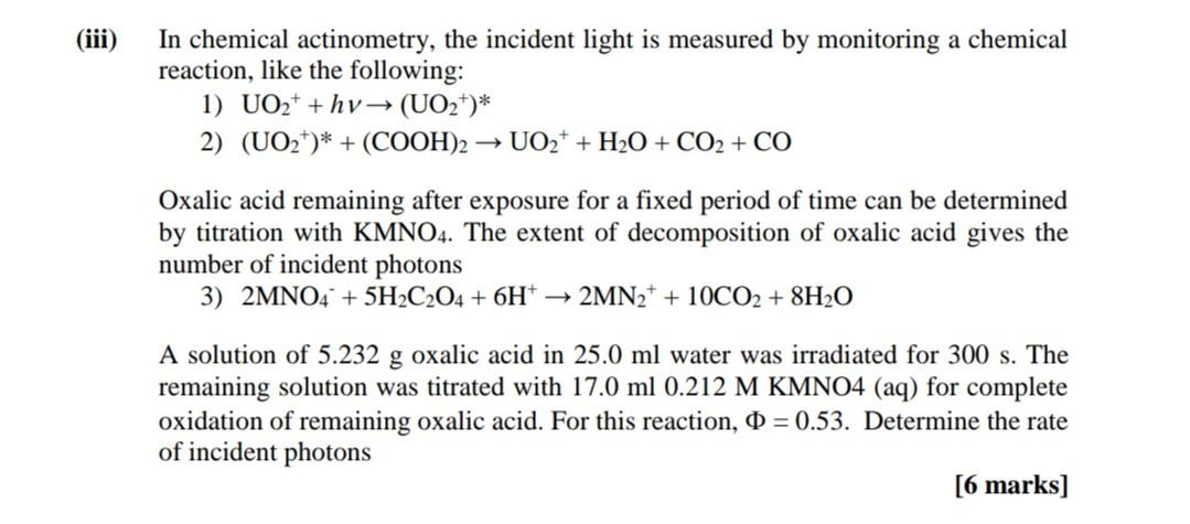 Solved In chemical actinometry, the incident light is | Chegg.com