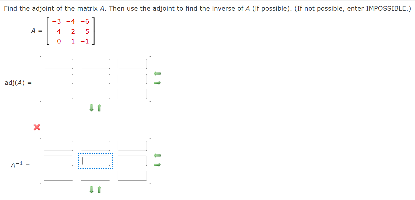 Solved Find the adjoint of ﻿the matrix A. ﻿Then use the | Chegg.com